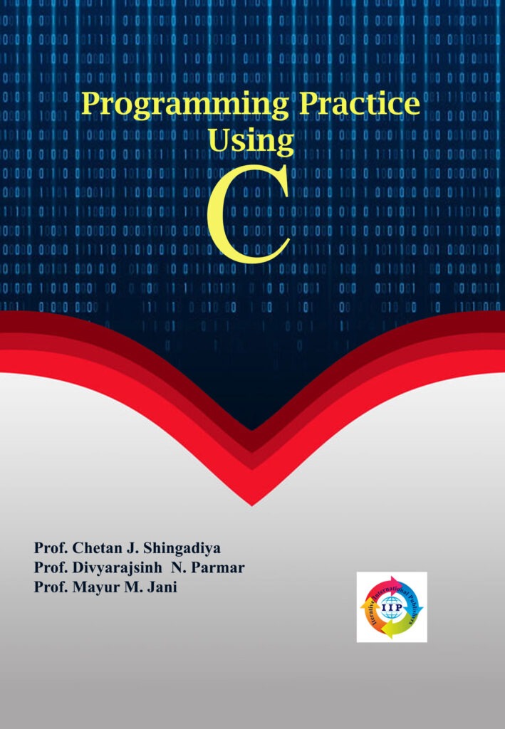 PROGRAMMING PRACTICE USING C - IIP STORE