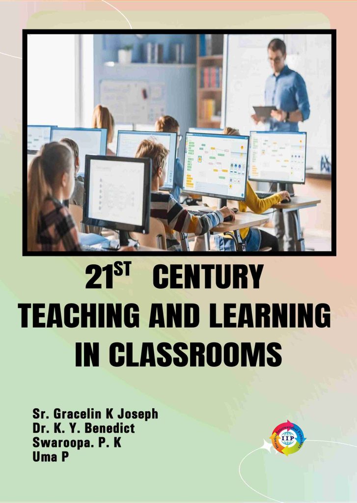 21st Century Teaching and Learning in Classrooms - IIP STORE