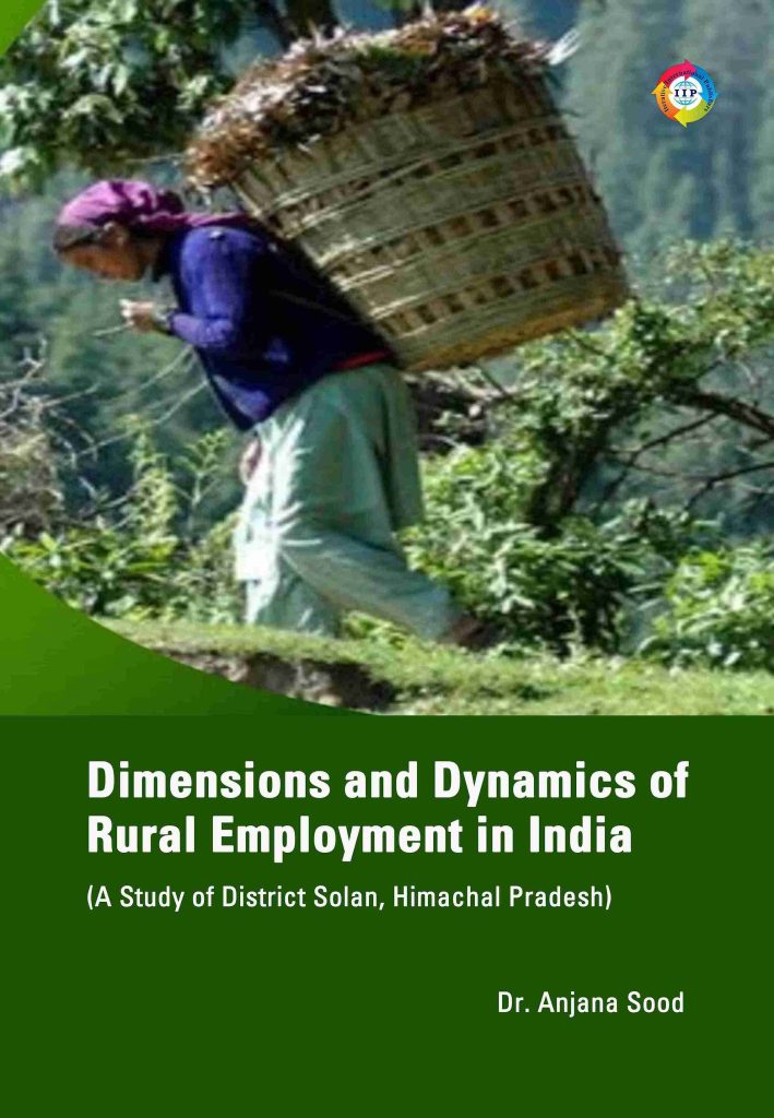 Dimensions and Dynamics of Rural Employment in India (A Study of ...