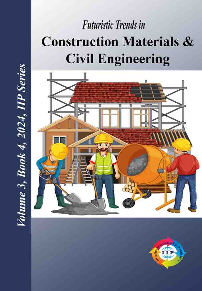 Futuristic Trends in Construction Materials & Civil Engineering Volume 3 Book 4 - IIP STORE