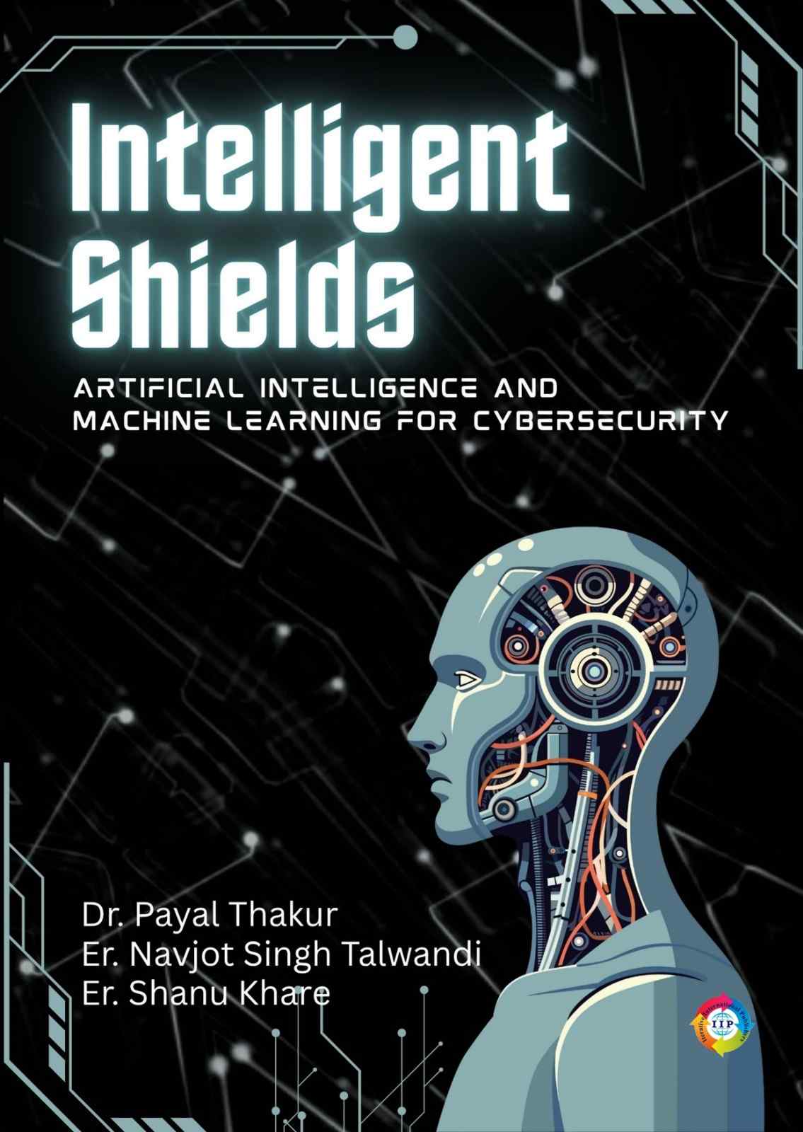 Intelligent Shields: Artificial Intelligence and Machine Learning for ...