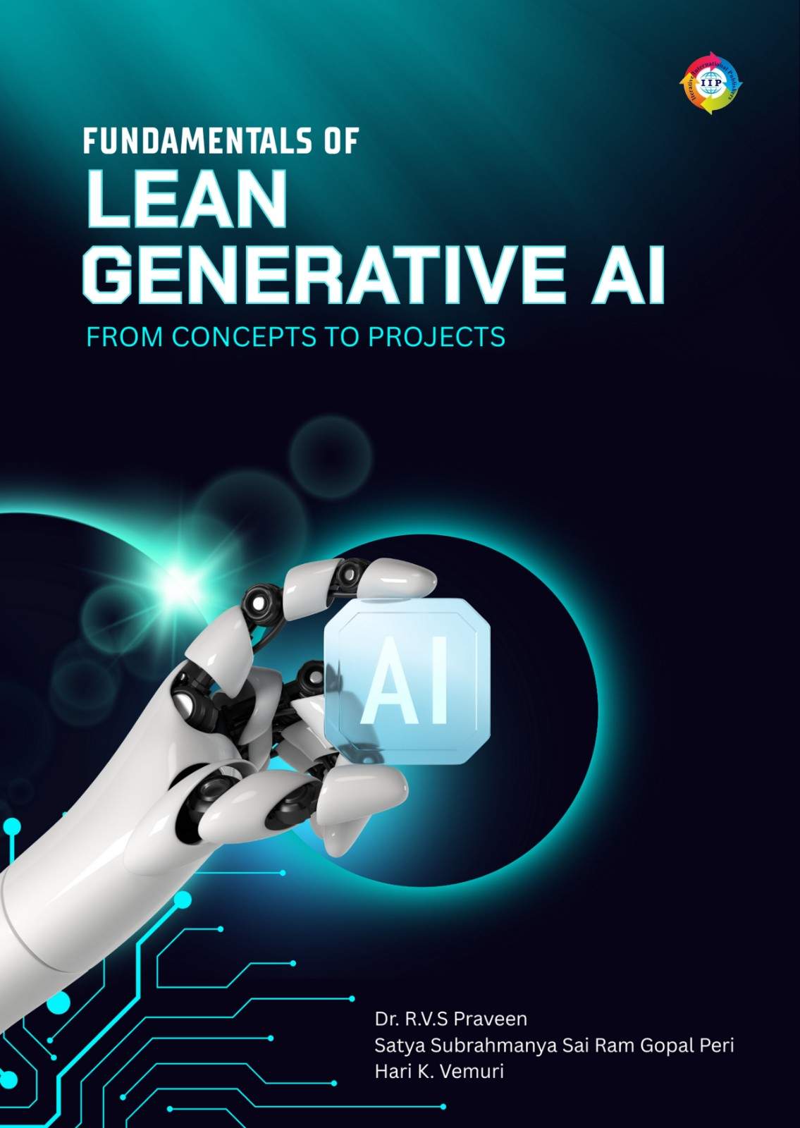 Fundamentals of Lean Generative AI: From Concepts to Projects - IIP STORE